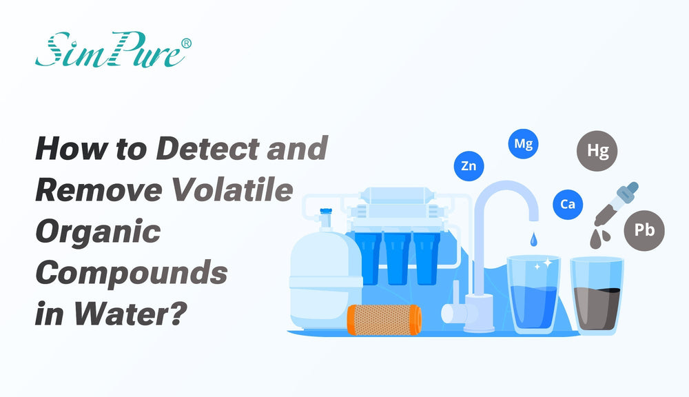 How to Detect and Remove Volatile Organic Compounds in Water?